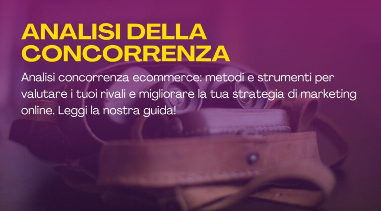 L'analisi della concorrenza: strumenti e tecniche